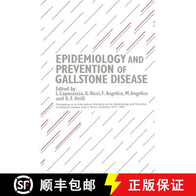 【3-4周达】Epidemiology and Prevention of Gallstone Disease: Proceedings of an International Workshop... [9789401089722]