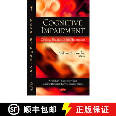 【3-4周达】精装 Cognitive Impairment: Causes, Diagnosis and Treatments [9781608762057]
