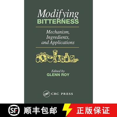 【3-4周达】精装 Modifying Bitterness: Mechanism, Ingredients, and Applications [9781566764919]