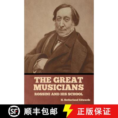 【3-4周达】The Great Musicians: Rossini and His School [9798888303535]