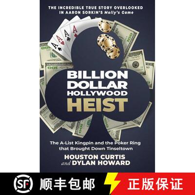 【3-4周达】Billion Dollar Hollywood Heist: The A-List Kingpin and the Poker Ring that Brought Down Ti... [9781510755079]