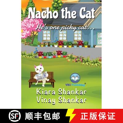 【3-4周达】Nacho the Cat: He's one picky cat . . . [9781950263646]