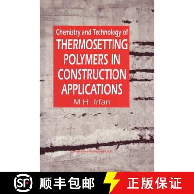 【3-4周达】Chemistry and Technology of Thermosetting Polymers in Construction Applications [9789401060790]