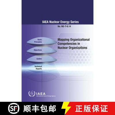 【3-4周达】Mapping Organizational Competencies in Nuclear Organizations: IAEA Nuclear Energy Series N... [9789201005199]