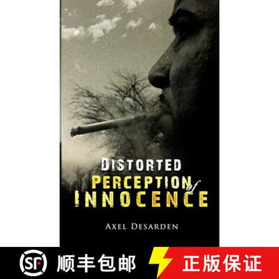 【3-4周达】Distorted Perception of Innocence [9781532376726]