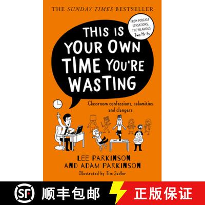 【3-4周达】This Is Your Own Time You're Wasting: Classroom Confessions, Calamities and Clangers [9780008508418]
