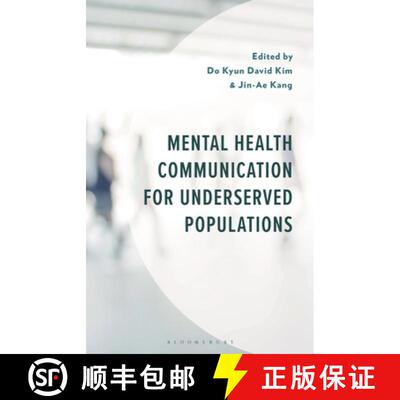 【3-4周达】精装 Mental Health Communication for Underserved Populations [9781666950991]