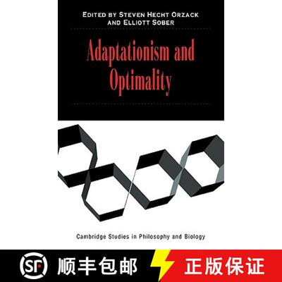 【3-4周达】Adaptationism and Optimality: - Adaptationism and Optimality [9780521598361]