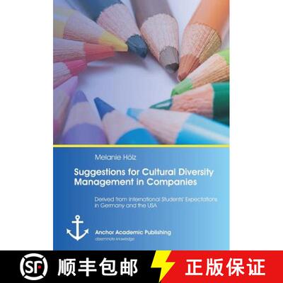 【3-4周达】Suggestions for Cultural Diversity Management in Companies: Derived from International Stu... [9783954894390]