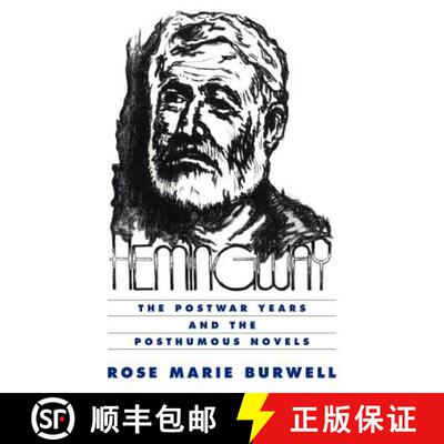 【3-4周达】Hemingway: The Postwar Years and the Posthumous Novels - Hemingway: The Postwar Years and ... [9780521565639]