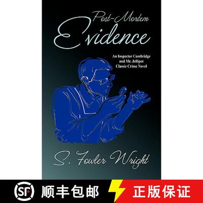 【3-4周达】Post-Mortem Evidence: An Inspector Combridge and Mr. Jellipot Classic Crime Novel [9781434403186]