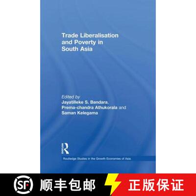 【3-4周达】Trade Liberalisation and ePoverty in South Asia [9781138948235]