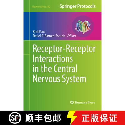 【3-4周达】精装 Receptor-Receptor Interactions in the Central Nervous System [9781493985753]