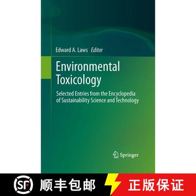 【3-4周达】Environmental Toxicology : Selected Entries from the Encyclopedia of Sustainability Scienc... [9781493947157]