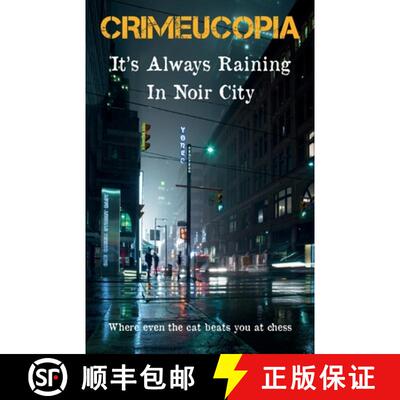 【3-4周达】Crimeucopia - It's Always Raining In Noir City [9781909498341]