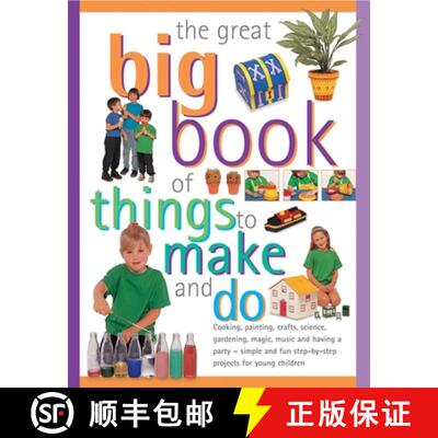 【3-4周达】Great Big Book of Things to Make and Do: Cooking, Painting, Crafts, Science, Gardening, Ma... [9781840385526]