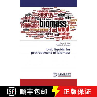 预订 Ionic liquids for pretreatment of biomass [9786139457069]