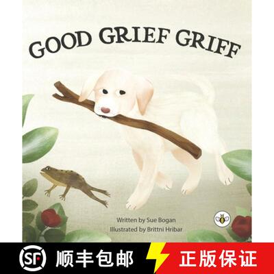 【3-4周达】精装 Good Grief Griff (Hardback) [9781787962101]