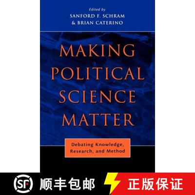 【3-4周达】Making Political Science Matter – Debating Knowledge, Research, and Method [9780814740330]
