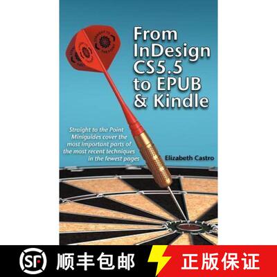 【3-4周达】From Indesign CS 5.5 to Epub and Kindle [9781611500202]