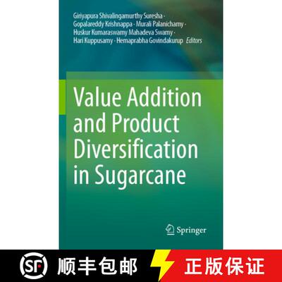 【3-4周达】Value Addition and Product Diversification in Sugarcane [9789819772308]