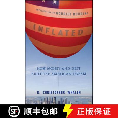 【3-4周达】精装 Inflated: How Money And Debt Built The American Dream [Wiley金融] [9780470875148]