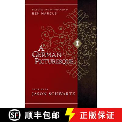 【3-4周达】A German Picturesque: Selected and Introduced by Ben Marcus [9781940436173]