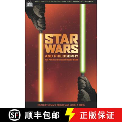【3-4周达】Star Wars and Philosophy : More Powerful than You Can Possibly Imagine [9780812695830]