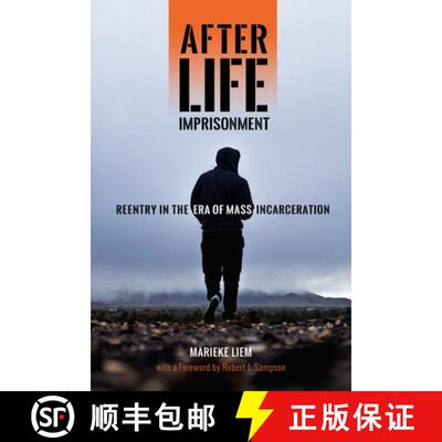 【3-4周达】精装 After Life Imprisonment – Reentry in the Era of Mass Incarceration [9781479806928]