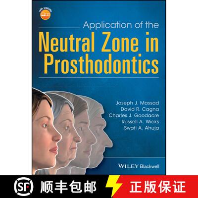 【3-4周达】精装 Application Of The Neutral Zone In Prosthodontics [Wiley牙科医学] [9781119158141]