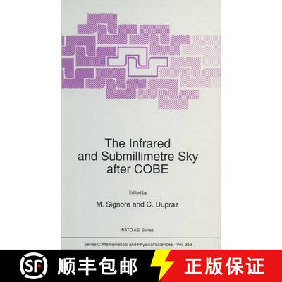 【3-4周达】The Infrared and Submillimetre Sky after COBE [9789401050807]