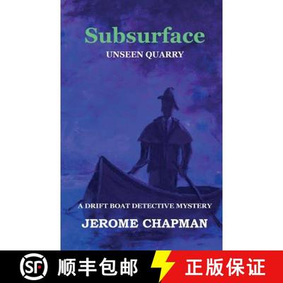 【3-4周达】SubSURFACE: Unseen Quarry [9780692872970]