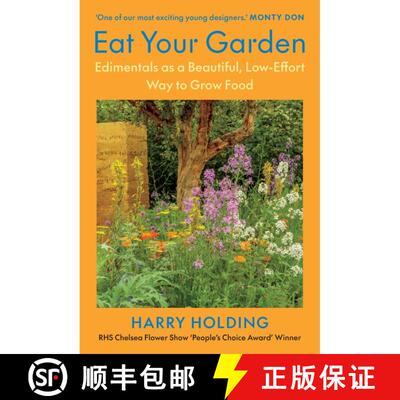 【3-4周达】精装 Eat Your Garden: Edimentals as a Beautiful, Low-Effort Way to Grow Food [9781645023340]