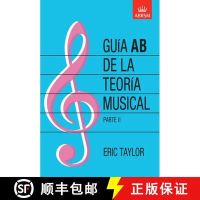 【3-4周达】Guía AB de la teoría musical Parte 2: Spanish edition [9781860963568]