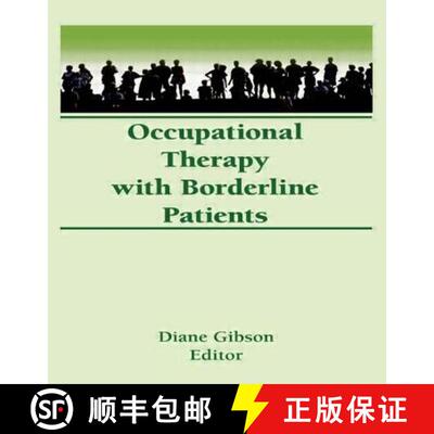 【3-4周达】Occupational Therapy With Borderline Patients [9780866562621]