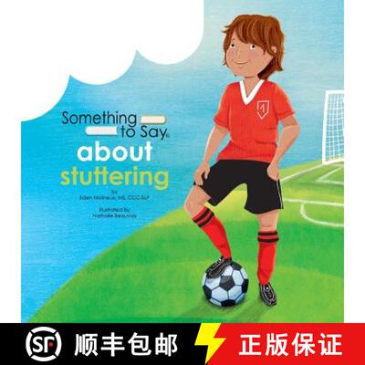 【3-4周达】Something to Say about Stuttering [9780995921641]