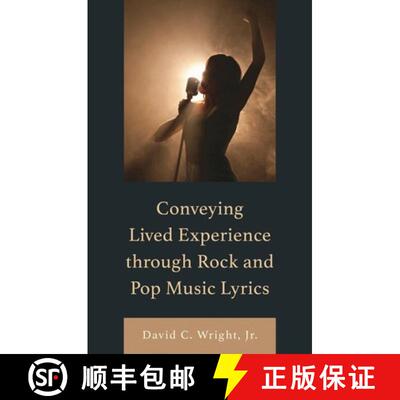【3-4周达】精装 Conveying Lived Experience through Rock and Pop Music Lyrics [9781666945591]