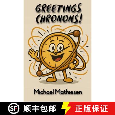 【3-4周达】Greetings Chronons [9798295588679]