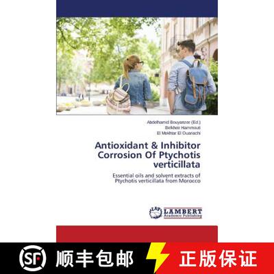 预订 Antioxidant & Inhibitor Corrosion Of Ptychotis verticillata [9783659699771]