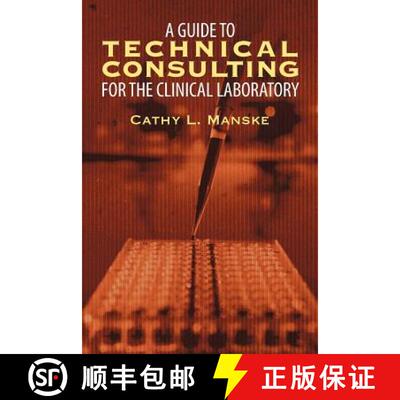 【3-4周达】A Guide to Technical Consulting for the Clinical Laboratory [9781622126996]