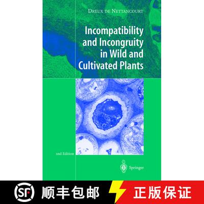 【3-4周达】精装 Incompatibility and Incongruity in Wild and Cultivated Plants (Second Edition 2001) [9783540652175]