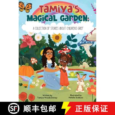 【3-4周达】精装 Tamiya's Magical Garden: A Collection of Stories About Children's Grief [9781953426277]