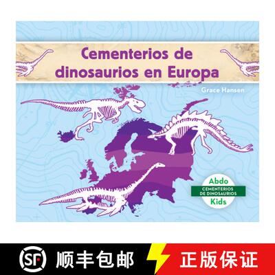 【3-4周达】Cementerios de Dinosaurios En Europa (Dinosaur Graveyards in Europe) [9781098263454]