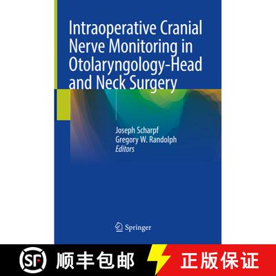【3-4周达】Intraoperative Cranial Nerve Monitoring in Otolaryngology-Head and Neck Surgery [9783030849153]