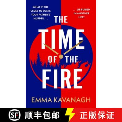 【3-4周达】精装 The Time of the Fire : The new genre-bending, mind-twisting mystery that will keep yo... [9781409199564]