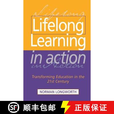 【3-4周达】精装 Lifelong Learning in Action: Transforming Education in the 21st Century [9781138148215]