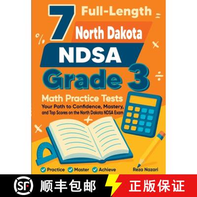 【3-4周达】7 Full-Length North Dakota NDSA Grade 3 Math Practice Tests: Your Path to Confidence, Mast... [9798896477563]