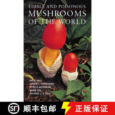 【3-4周达】Edible and Poisonous Mushrooms of the World [9781604692471]
