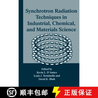 【3-4周达】Synchrotron Radiation Techniques in Industrial, Chemical, and Materials Science [9781461376767]