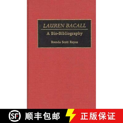 【3-4周达】精装 Lauren Bacall: A Bio-Bibliography [9780313278310]